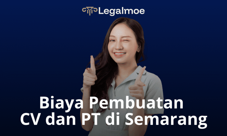 Biaya Pembuatan CV dan PT di Semarang – Lengkap & Transparan (2025 ...